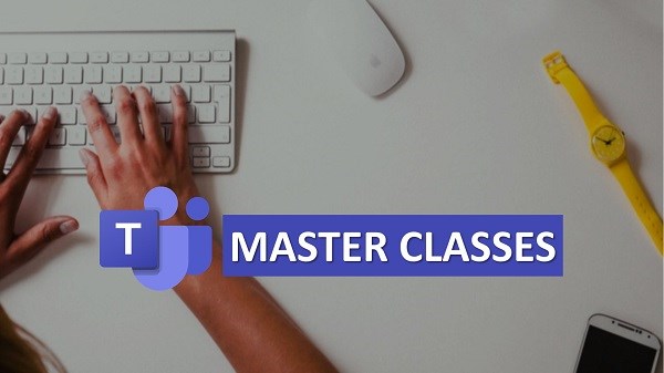 MASTER CLASSES